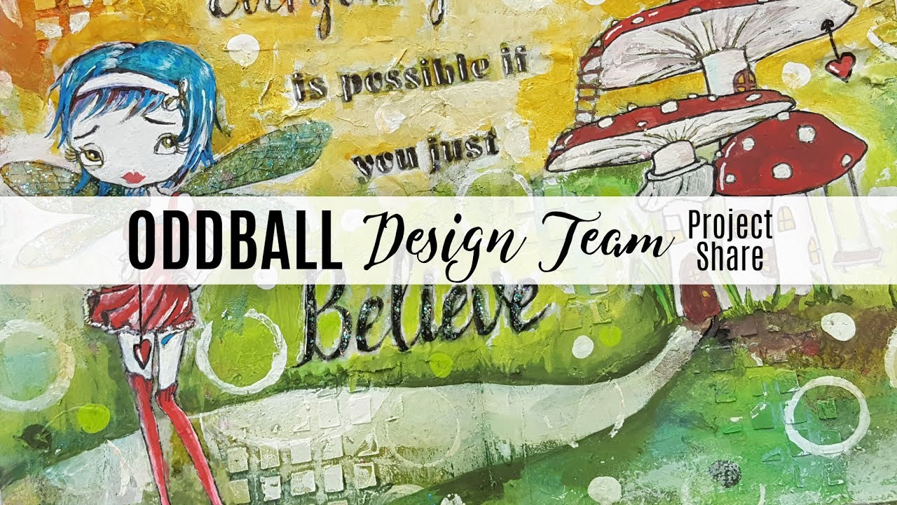Oddball Design Team Project Share - Believe Fairy Art Journal Page ...