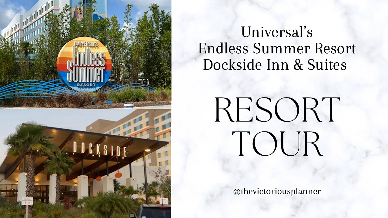 Dockside Inn Endless Summer Resort TOUR | Universal Orlando Resorts ...