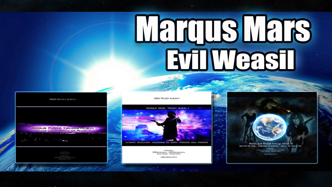 Evil Weasel by Marqus Mars - YouTube