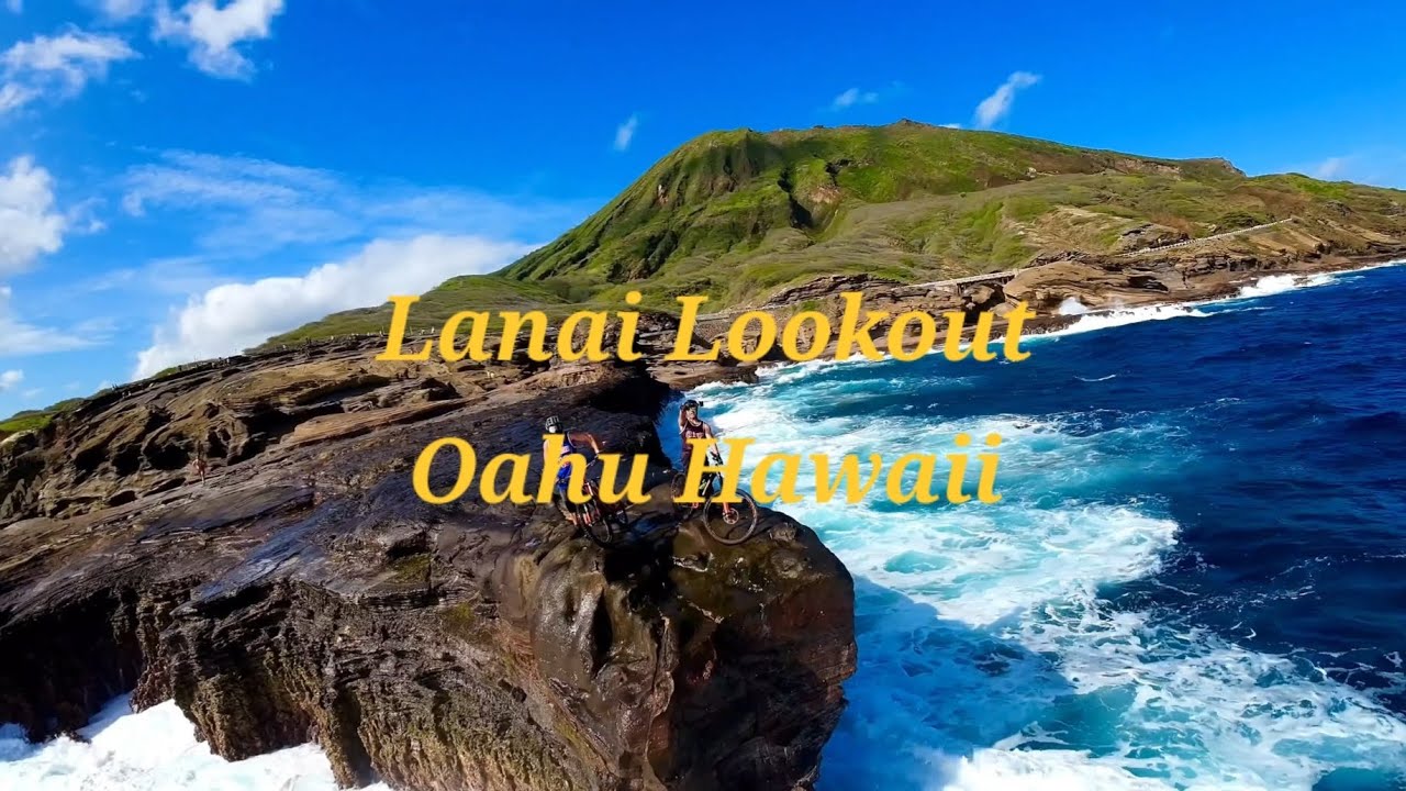 Lanai Lookout Oahu Hawaii - YouTube