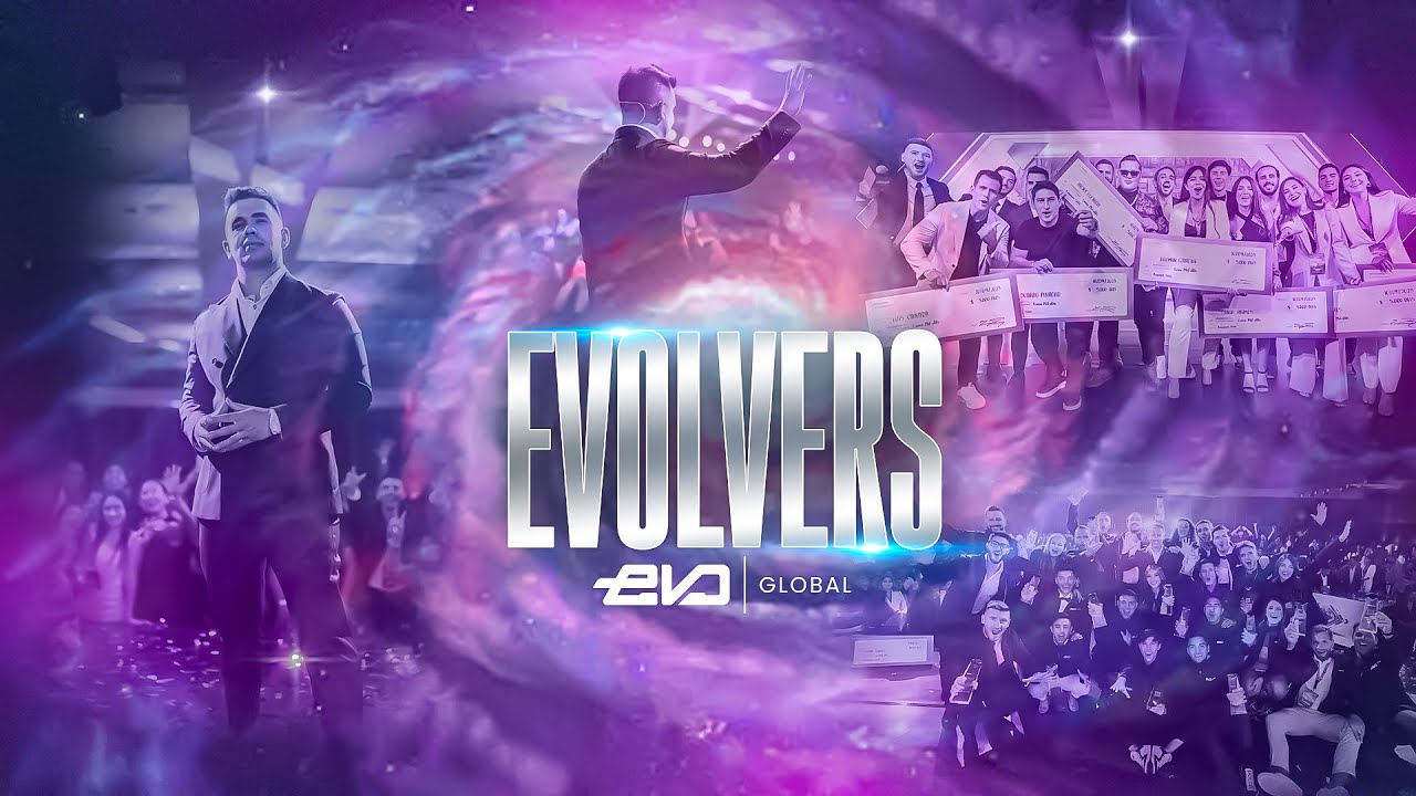 Evolvers | El secreto del éxito es evolucionar | Evo Global - YouTube
