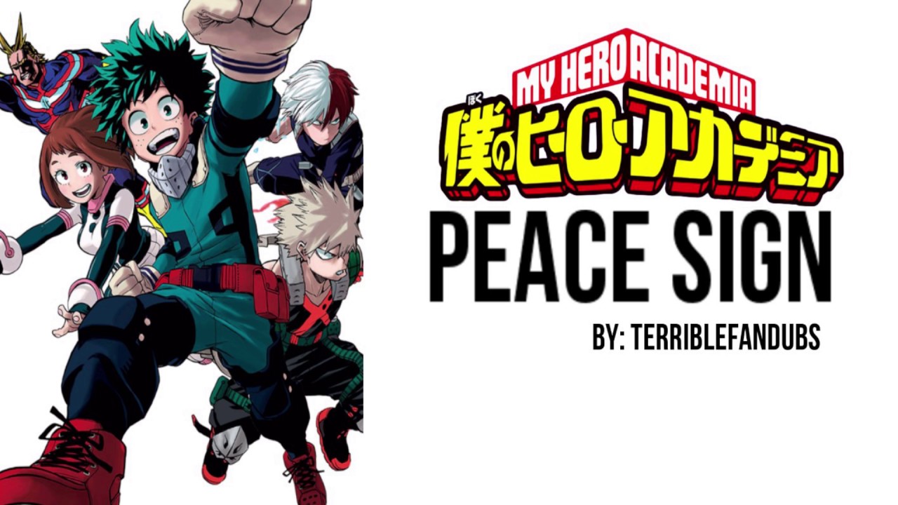 My Hero Academia S2OP1 "Peace Sign"[English Cover] - YouTube