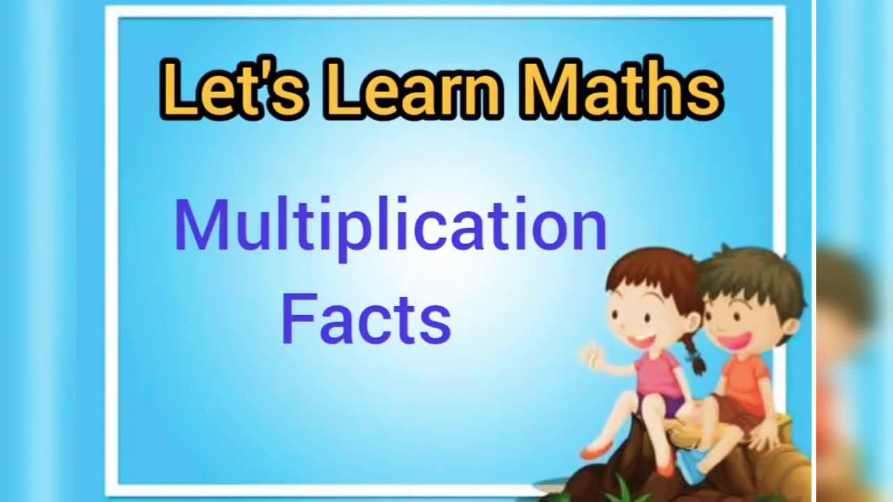 Class -3 (Multiplication Facts) - YouTube