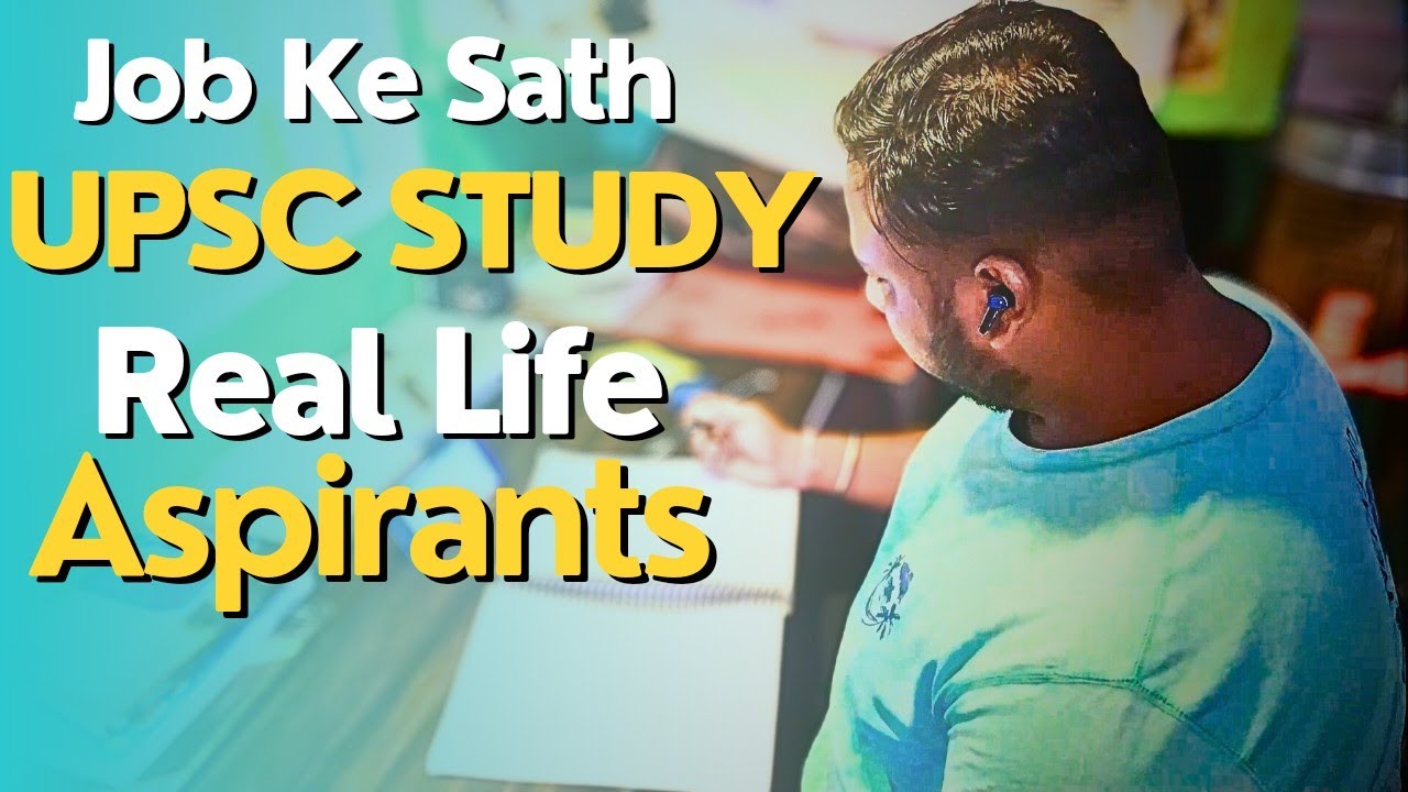 Job Ke Sath UPSC Study 💪📚 | Real Life Aspirants | A Working UPSC Aspirant 🧑‍💼 | Job With UPSC ...