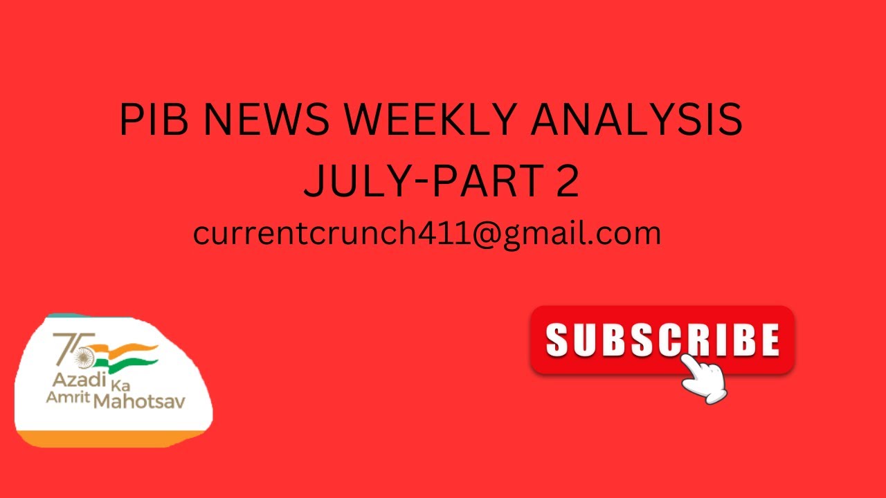 Pib News Weekly Analysis| pib analysis for UPSC| pib current affairs ...