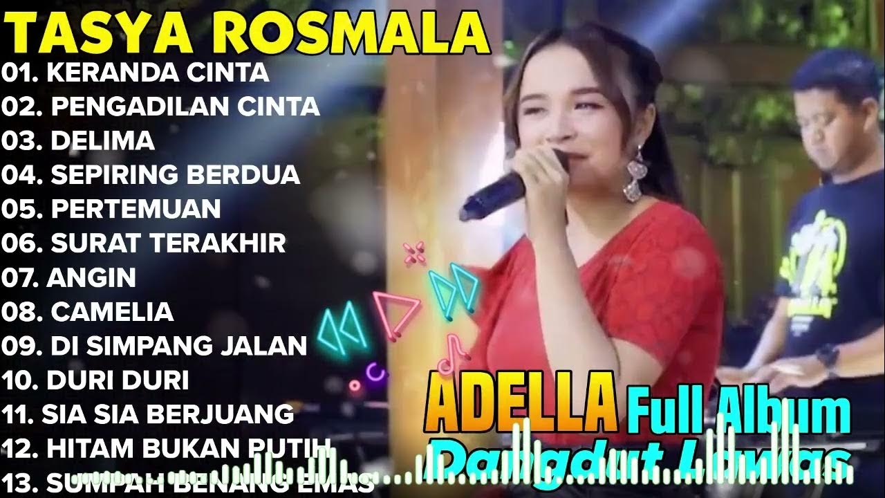 KERANDA CINTA, PENGADILAN CINTA || TASYA ROSMALA - OM ADELLA POPULER 2025 - YouTube