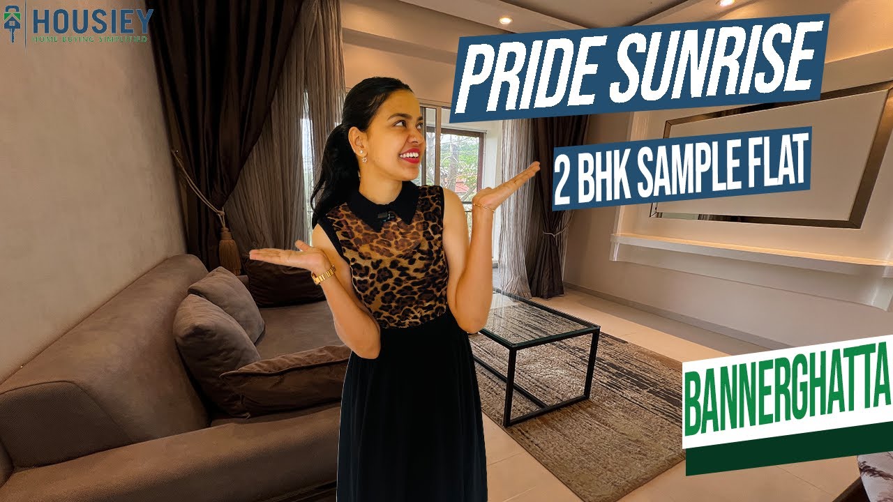 Pride Sunrise Phase 2 Bannerghatta Road | 2 BHK Sample Flat Tour | Pride Group Bangalore - YouTube