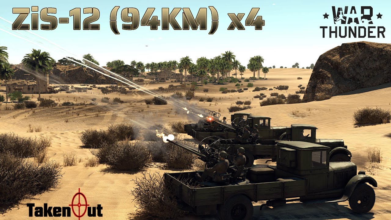Russian ZiS-12 (94KM) x4 Anti-air squad | Team Thunder (War Thunder ...