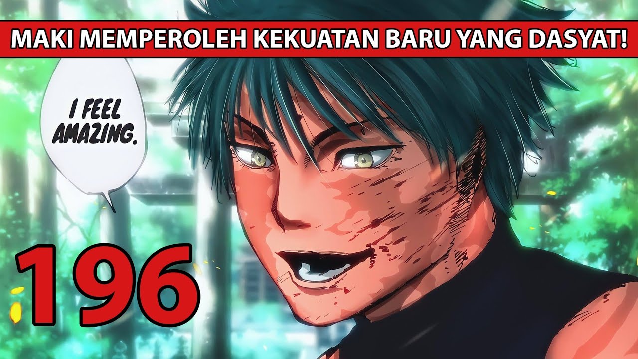 TERGEMPAR! AWAKENING ZENIN MAKI! Jujutsu Kaisen 196 Manga Chapter ...