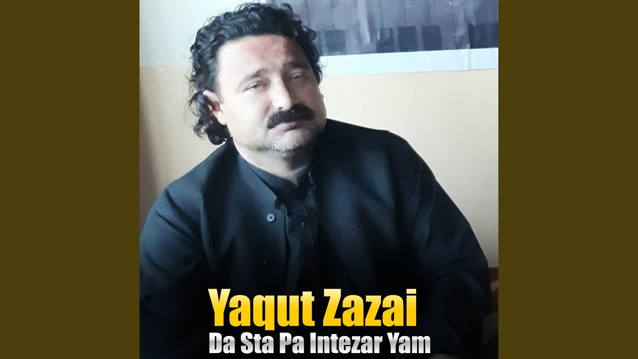 Da Sta Pa Intezar Yam - YouTube