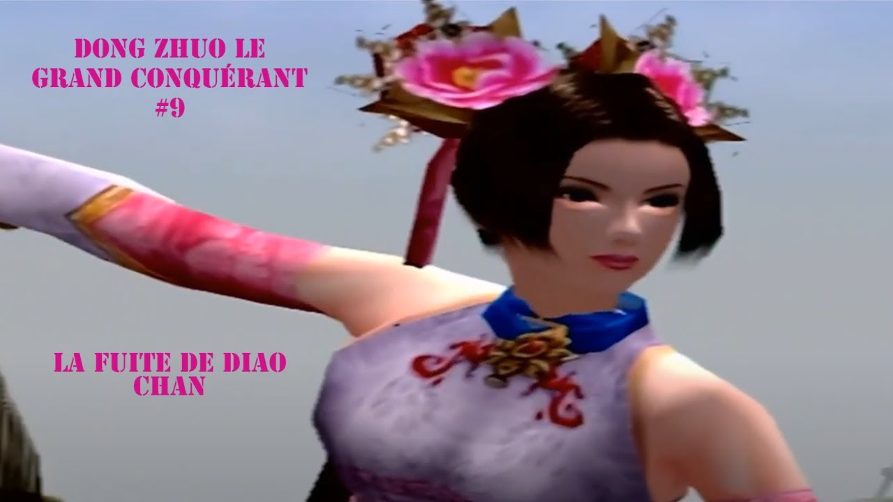Dong Zhuo le grand conquérant #9 La fuite de Diao Chan - YouTube