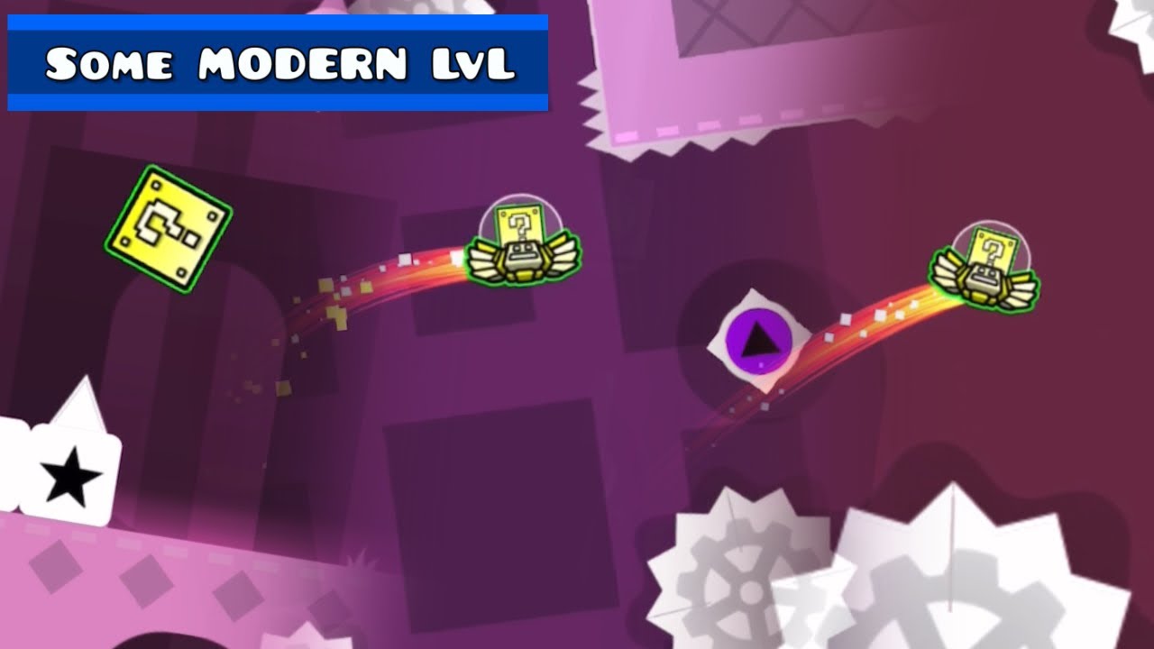 [NEW] Some MODERN LvL, by JesseGDGaming(me) | Geometry Dash 2.2 - YouTube