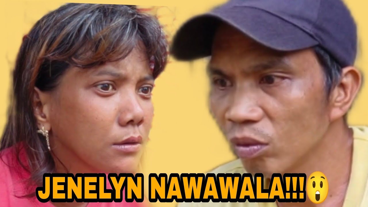 JENELYN NAWAWALA ASAWA WALANG ALAM😲 - YouTube