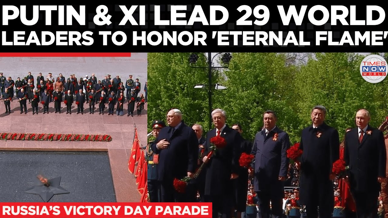 Russia Victory Day Parade 2025: 29 Foreign Leaders Kneel Beside Putin ...