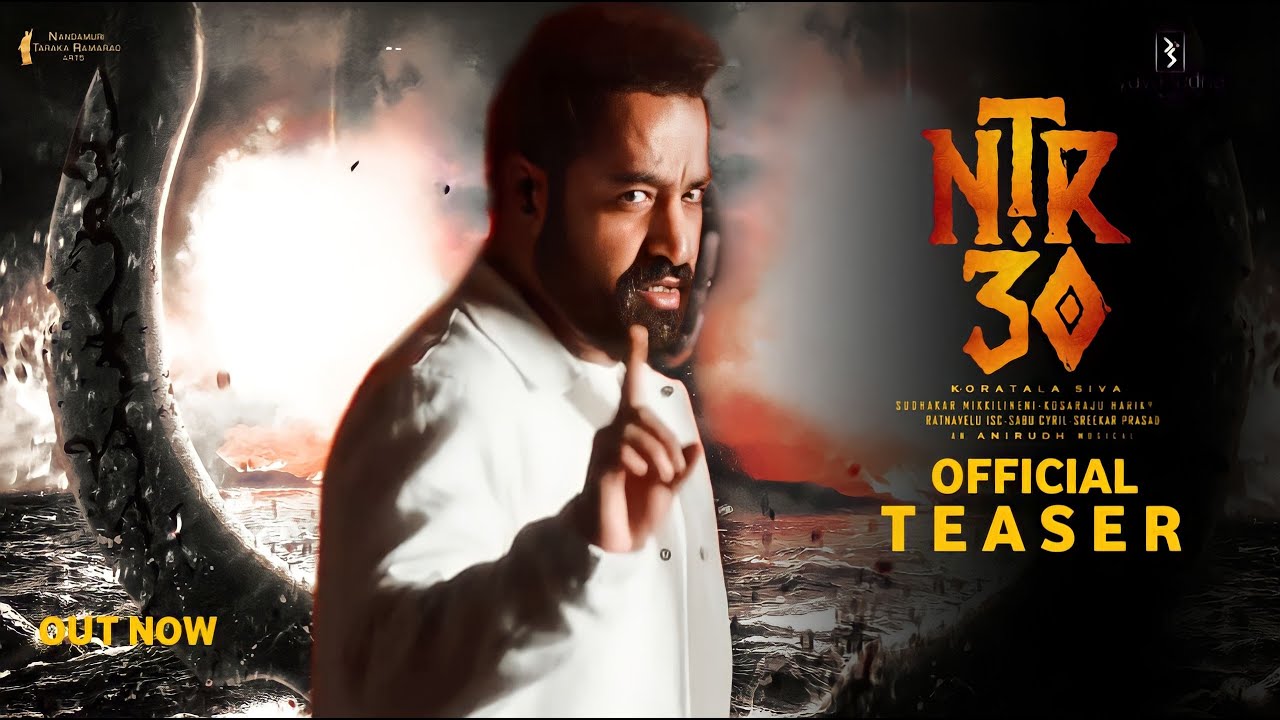 NTR 30 First Look into Teaser | NTR 30 Official Teaser | KoratalaSiva ...