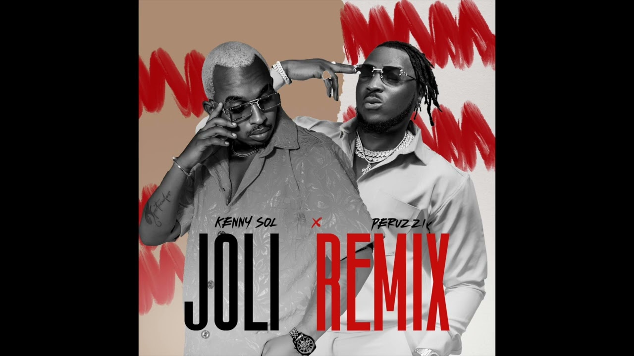 Kenny Sol feat. Peruzzi - Joli [Remix] (Official Audio) - YouTube