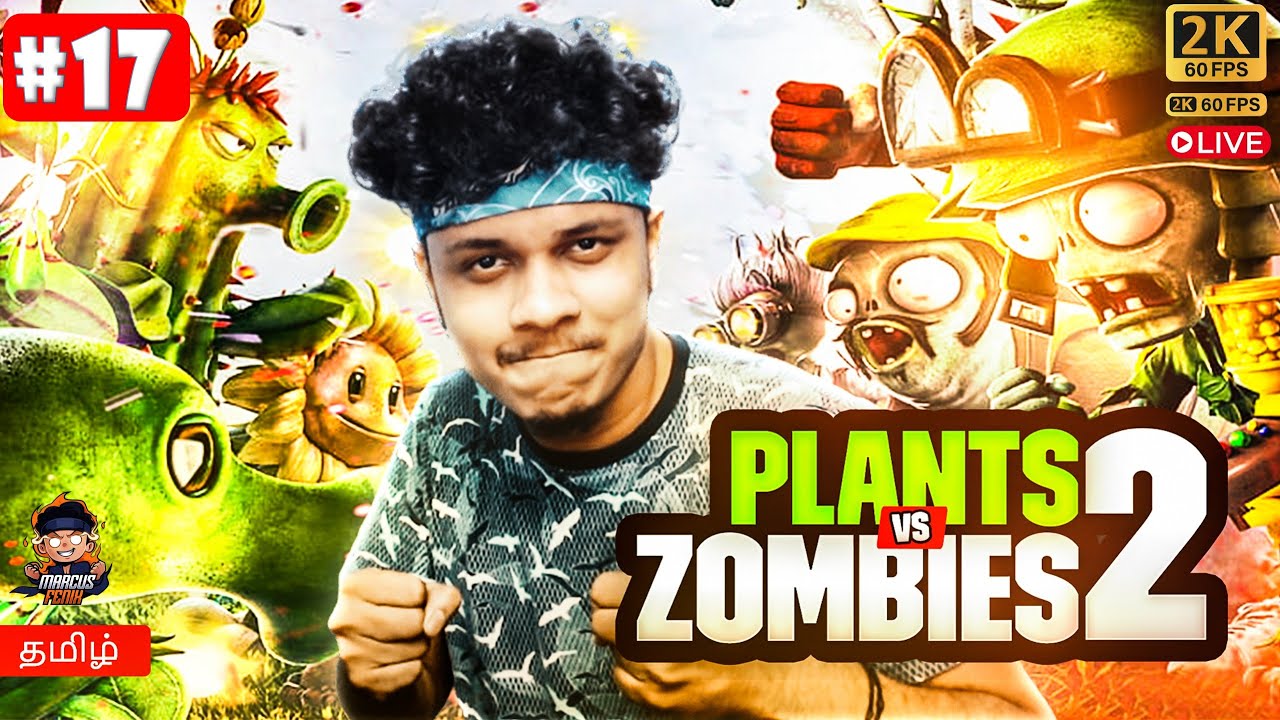Plants vs Zombies 2 Tamil Gameplay (PART-17) | Epic Garden Battle | PVZ ...