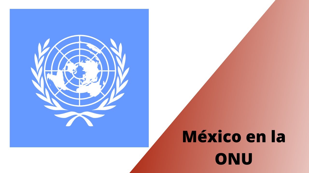 México en la ONU // The Pagüer Times - YouTube
