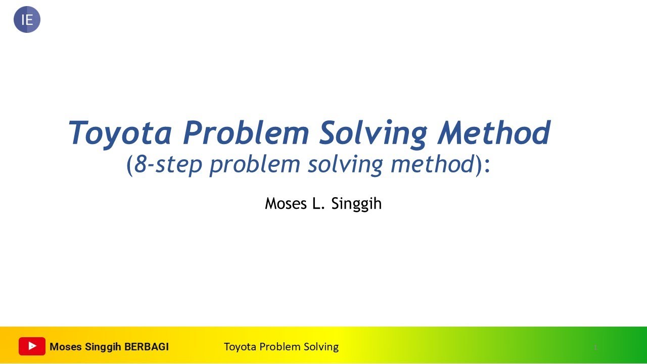 Esensi Teknik Industri, Toyota Problem Solving, Moses L. Singgih - YouTube