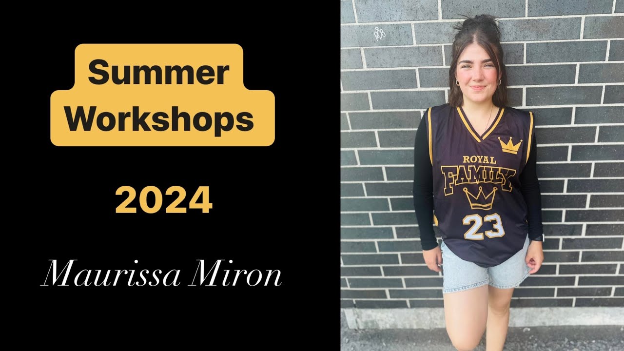 Summer Workshop #6 - Maurissa Miron - 2024 - YouTube