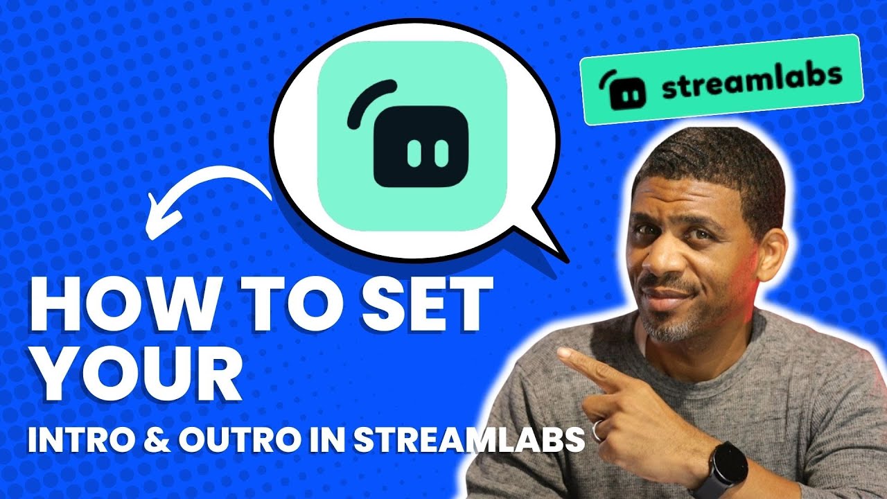 How to (Set) a Video as an Intro/Outro in Streamlabs - YouTube
