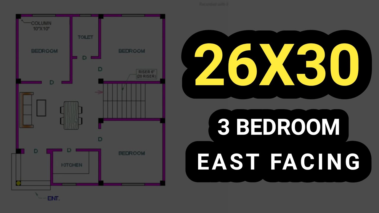 26x30 house plan 3 bedroom (east facing) | 26 ft by 30 ft house design ...