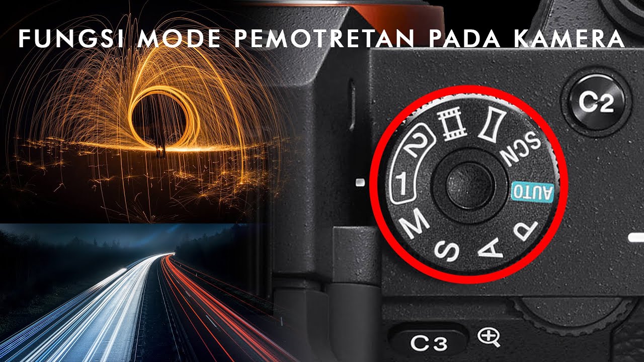 FUNGSI SETIAP MODE PEMOTRETAN PADA KAMERA | BASIC PHOTOGRAPHY #2 - YouTube