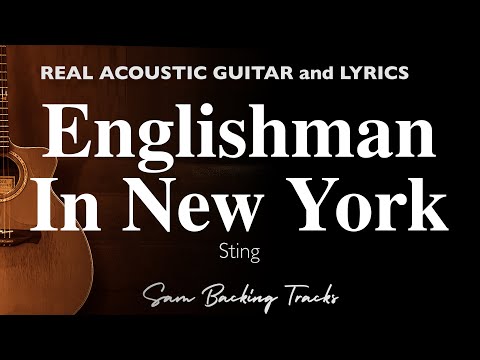 Englishman In New York - Sting (Acoustic slow Karaoke | Original Key)