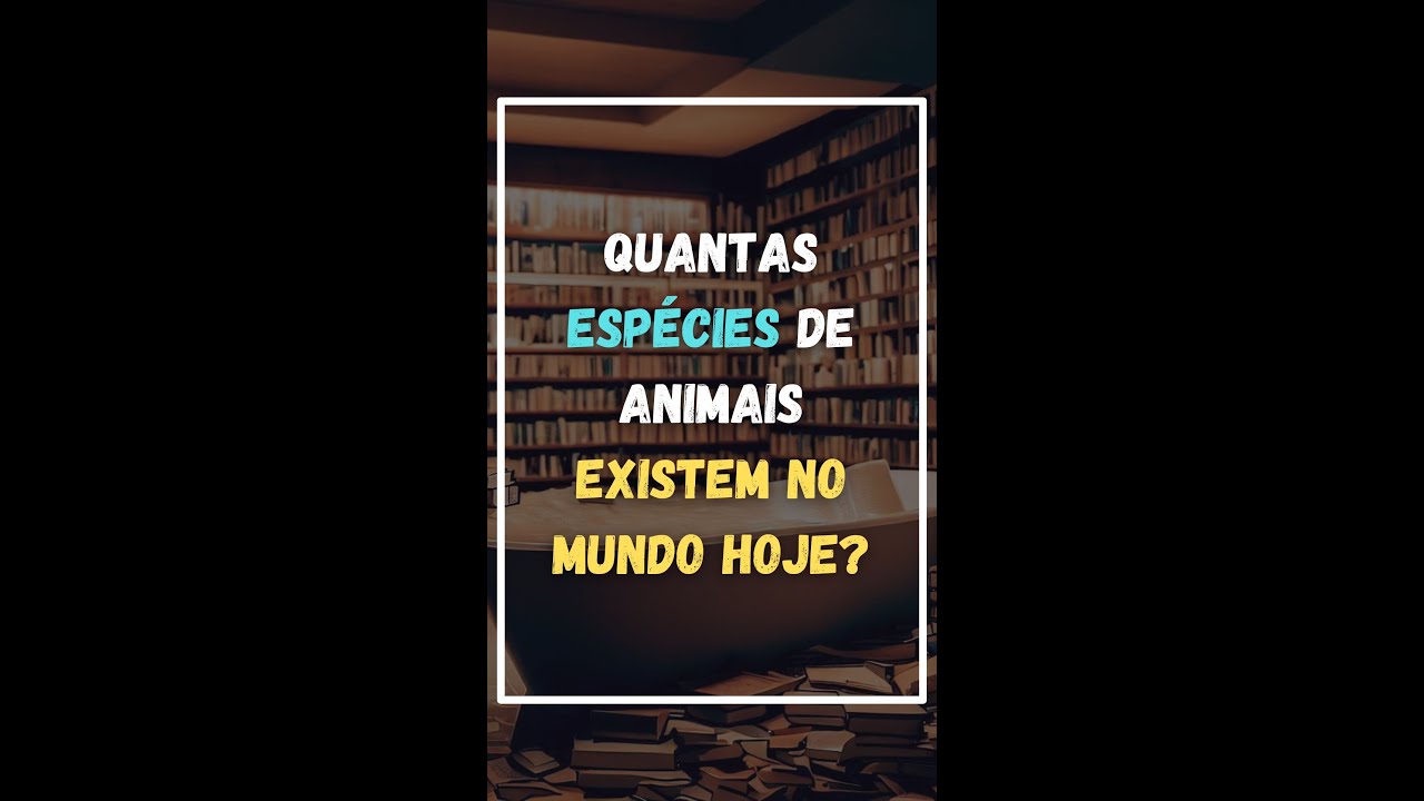Quantas Especies De Animais Existem Na Terra - FDPLEARN