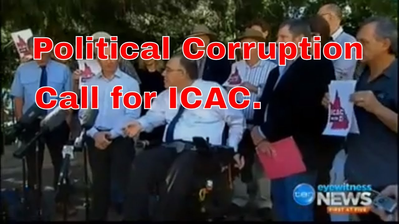 Political Corruption Led To The Call For An ICAC - YouTube