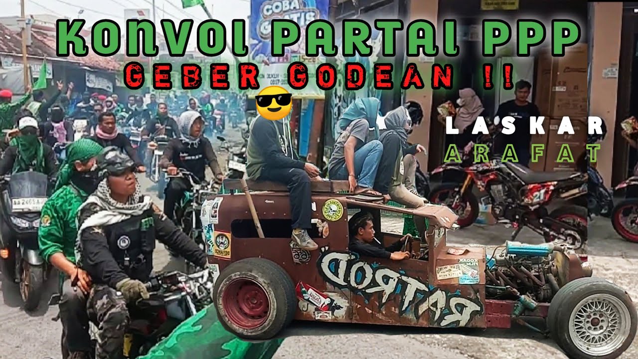 KAMPANYE LASKAR ARAFAT PARTAI PPP DI YOGYAKARTA. #ppp #rxking - YouTube