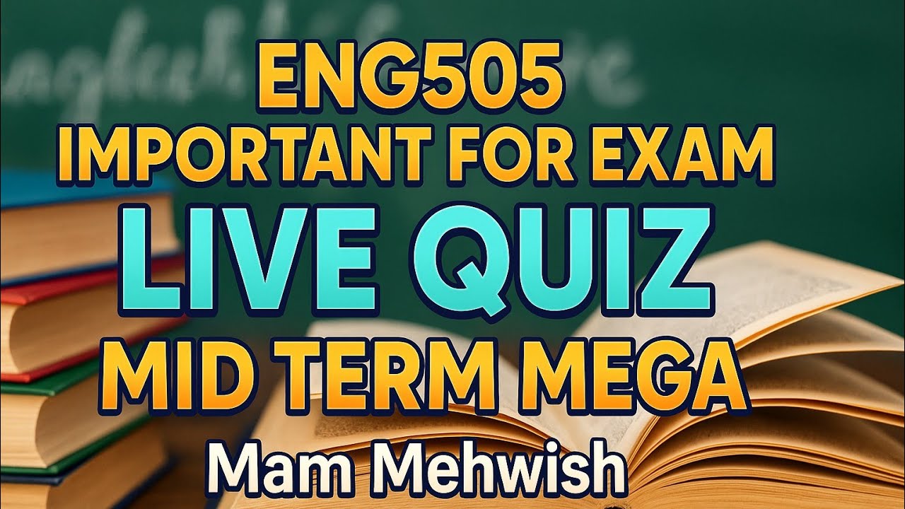 ENG505 Midterm Live Quiz 2025 | Virtual University | Important MCQs ...