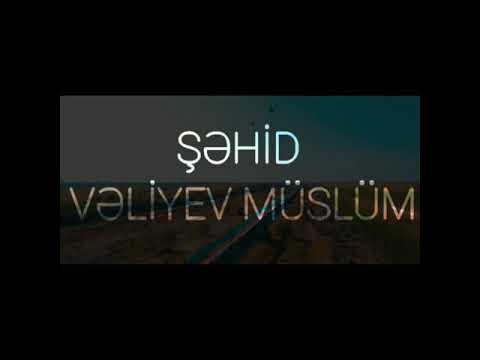 Vətən müharibəsinin ilk şəhidlərindən - 19 yaşlı VƏLİYEV MÜSLÜM
