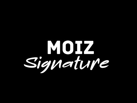 Moiz Name Signature Style - YouTube