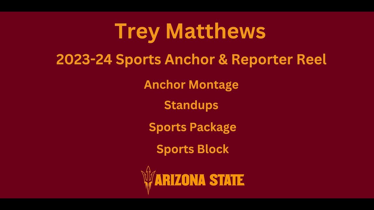 Trey Matthews | Sports Anchor & Reporter Reel 2024 - YouTube
