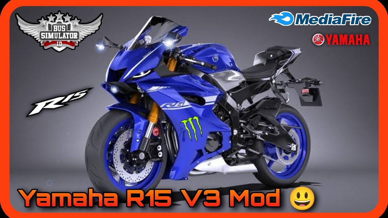 New Yamaha R15 V3 Bike Mod For Bus Simulator Indonesia | BUSSID V3.6.1 ...