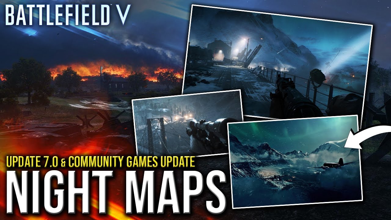 NIGHT MAPS COMING TO BFV?! - Community Games Update, Trailer & MORE ...