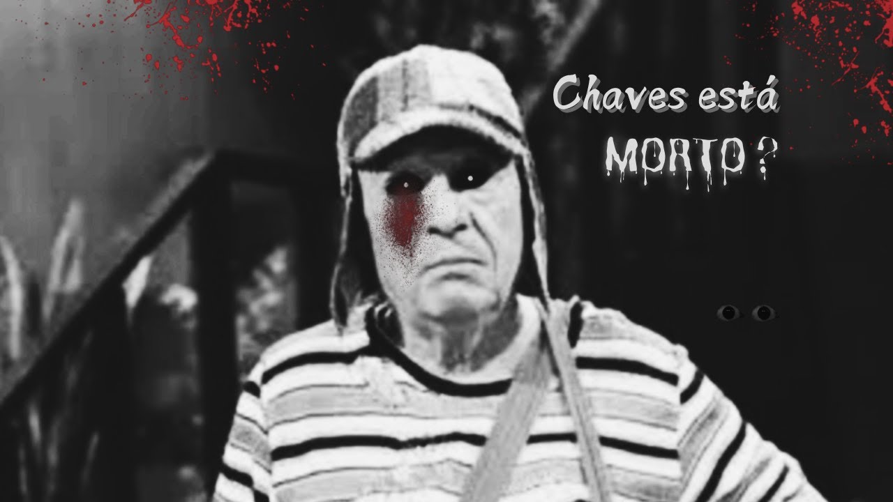A assustadora historia de Chaves - YouTube