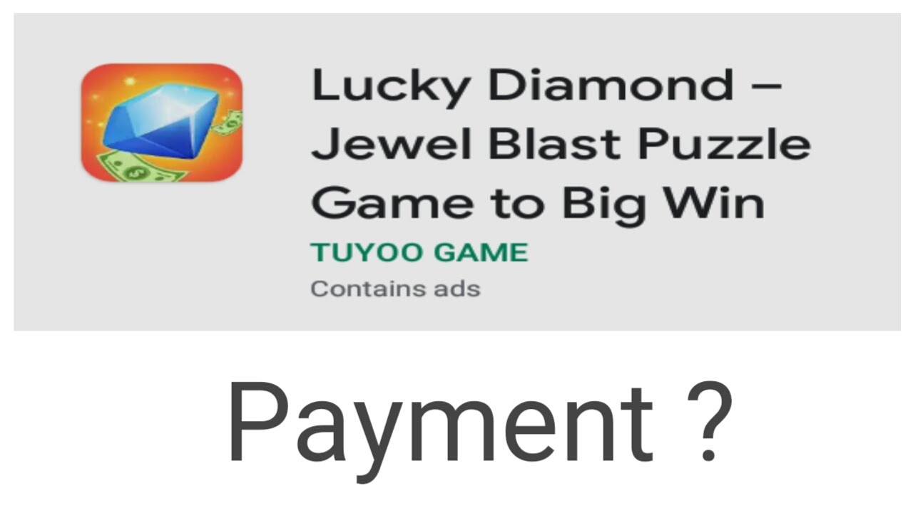 Lucky Diamond - Jewel Blast Puzzle Game to Big Win Payment ? - YouTube