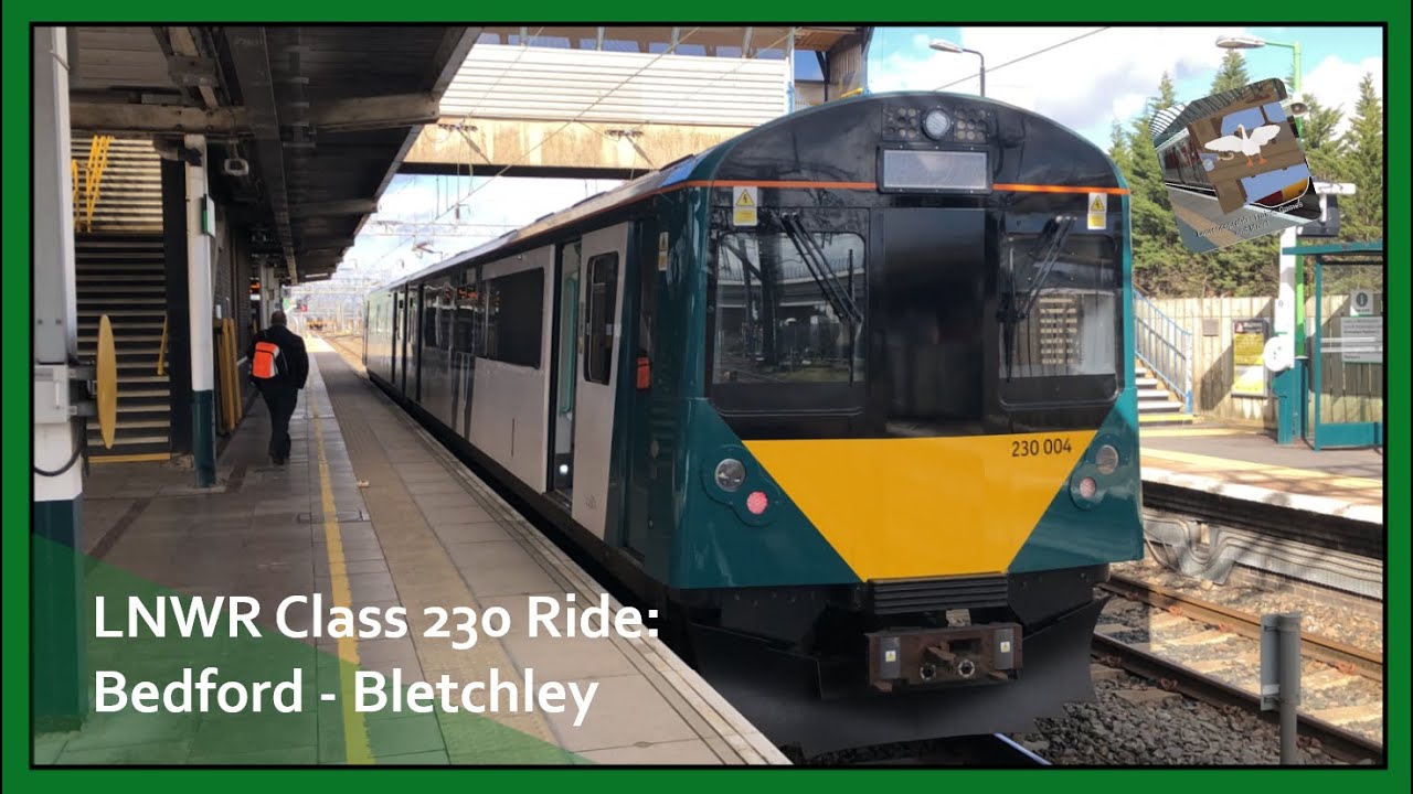 LNWR Class 230 Ride: Bedford - Bletchley - YouTube