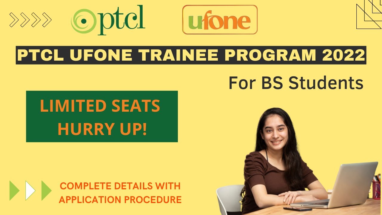 PTCL Trainee Program 2022 | Internship For Bachelor Students | How To ...
