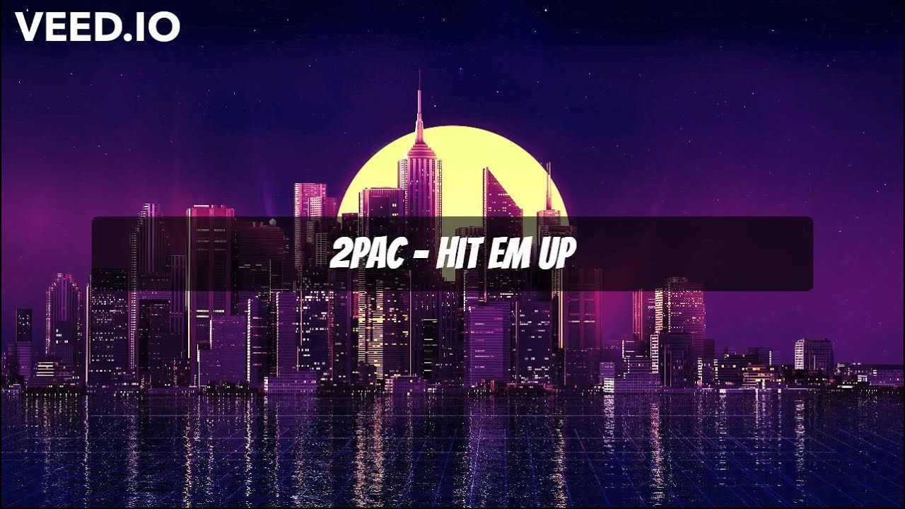 2Pac Ft. Outlawz - Hit 'Em Up (Lyrics) - YouTube