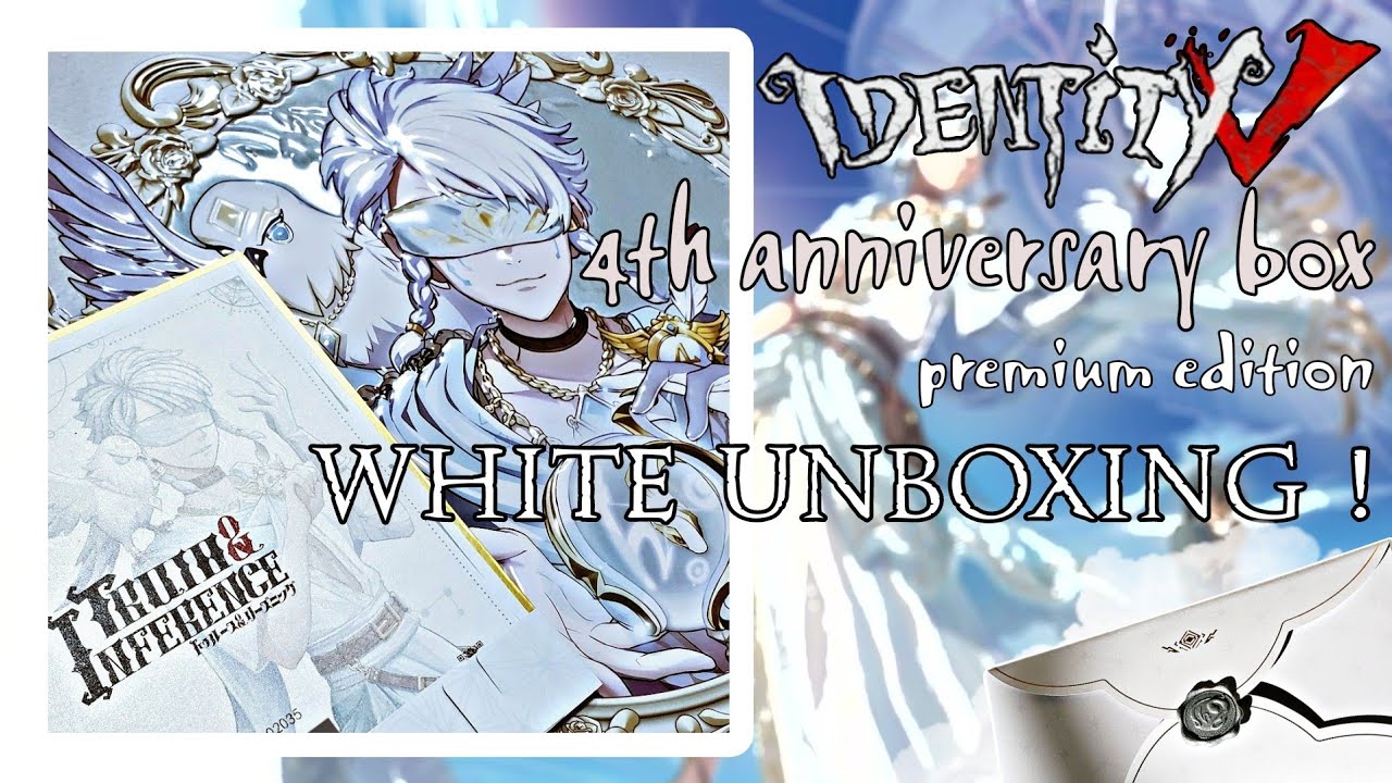part I - Identity V 【Truth&Inference - 4th anniversary gift box ...