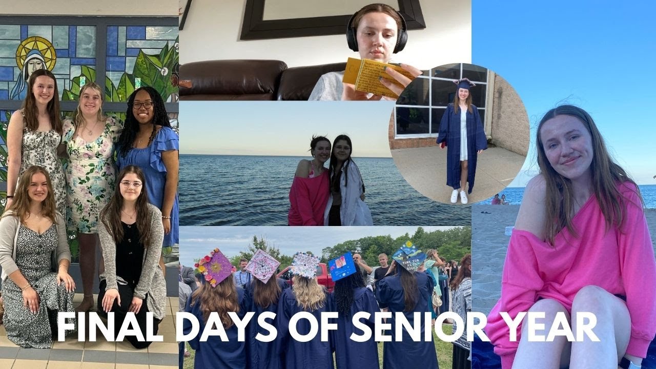 last days of senior year!! - YouTube