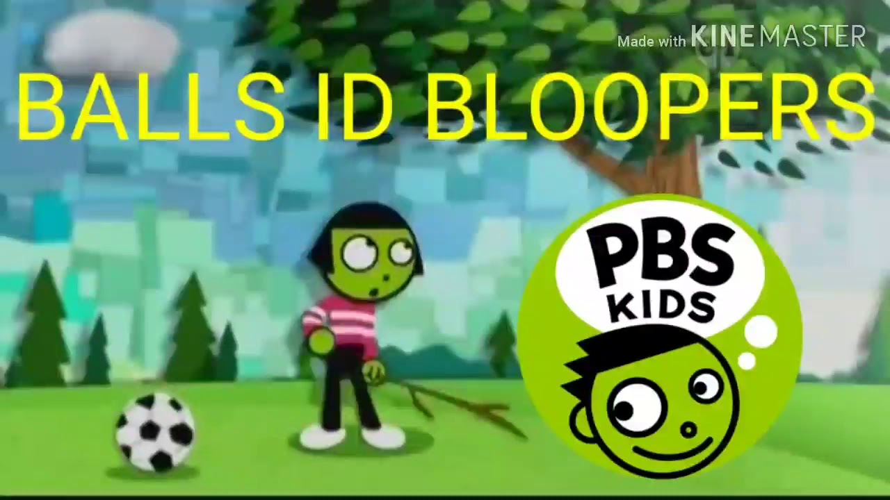 PBS KIDS BALLS ID BLOOPERS - YouTube