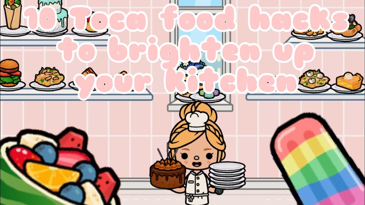 10 Toca food HACKS to BRIGHTEN UP your kitchen! - YouTube