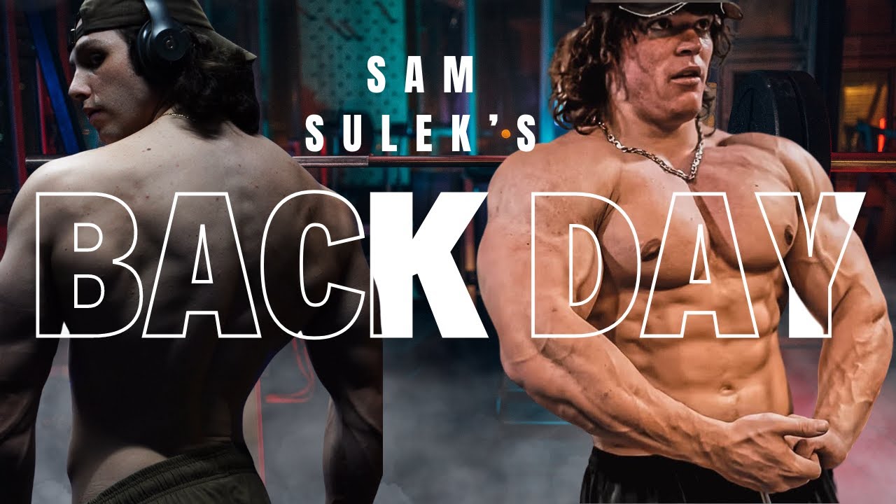 SAM SULEK'S BACK DAY - YouTube