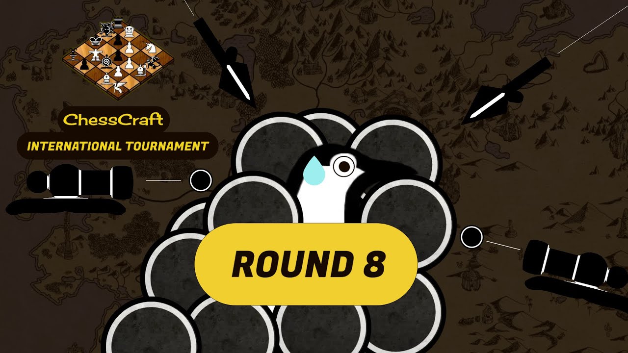 Let's talk about the Chesscraft International Tournament, Round 8 # ...