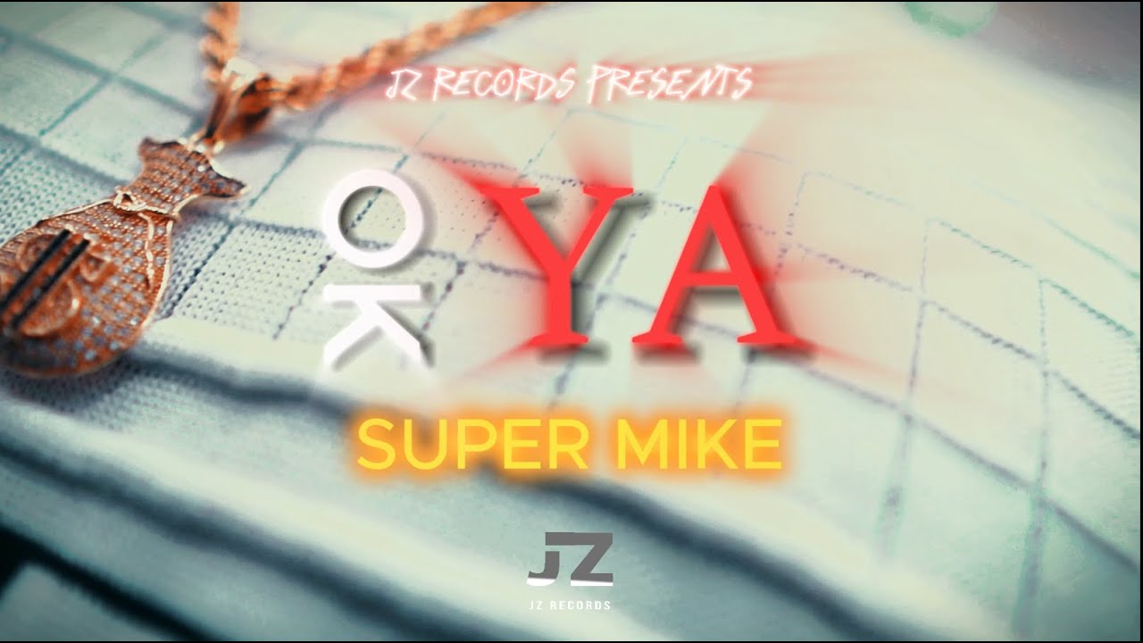 Súper Mike - OK YA (Oficial Video) - YouTube