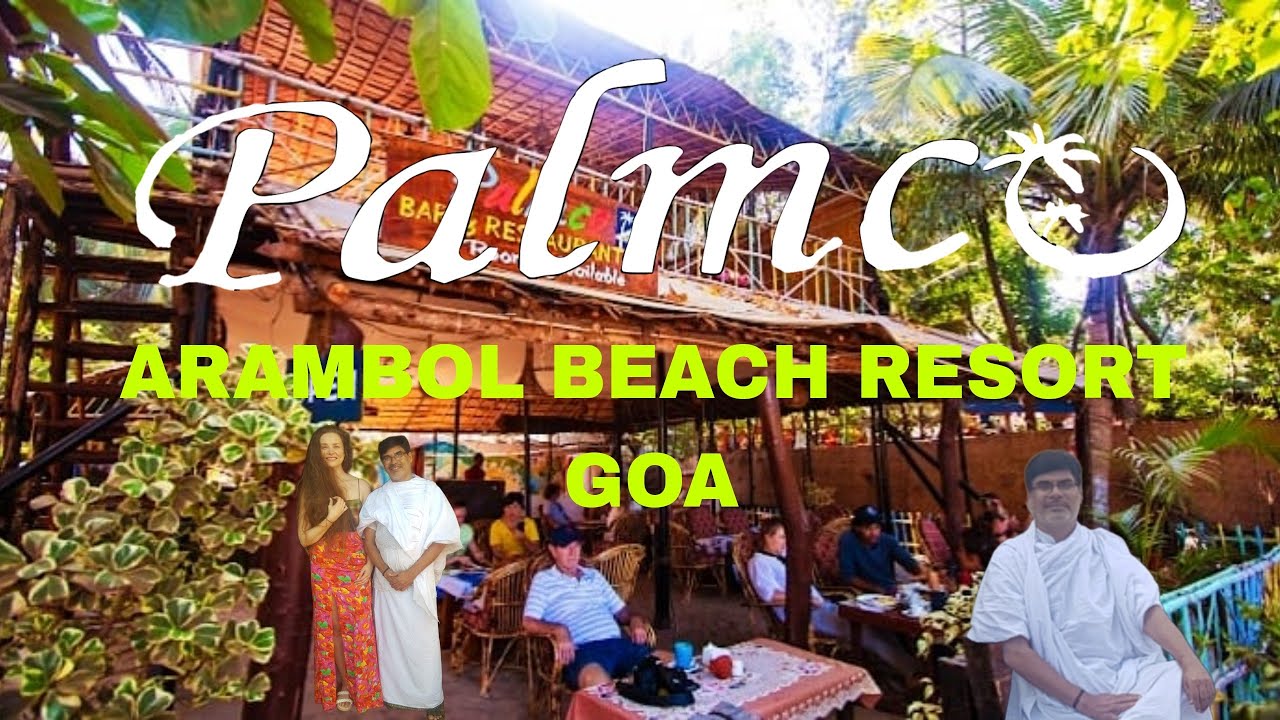 PALMCO GOA ARAMBOL BEACH RESORT #lightofmantras#palmco #resort#beach# ...